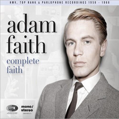 Adam Faith Complete Faith [His HMV, Top Rank & Parlophone Recordings 19 ...
